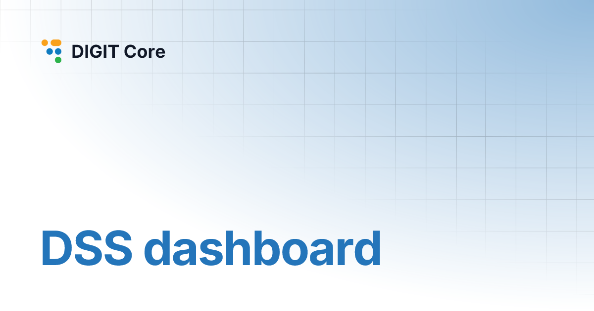 DSS dashboard | 2.8 | DIGIT Core