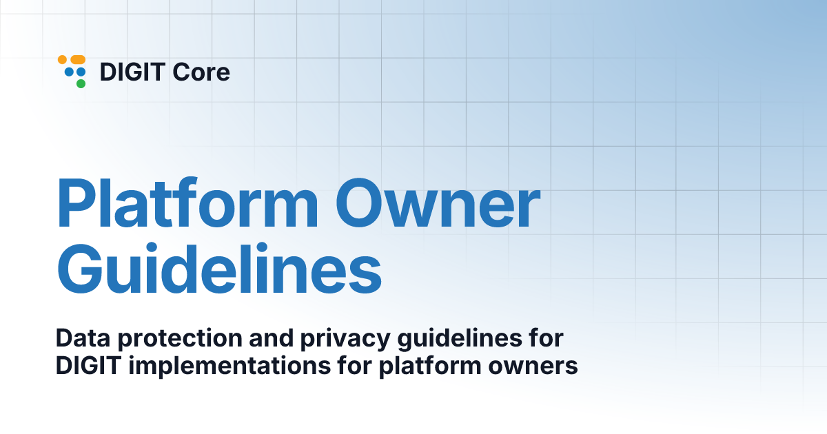 Platform Owner Guidelines | DIGIT Core