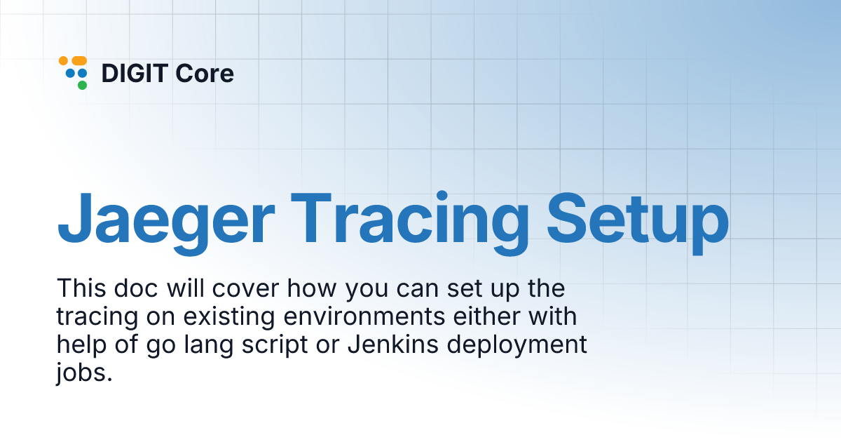 Jaeger Tracing Setup | DIGIT Core