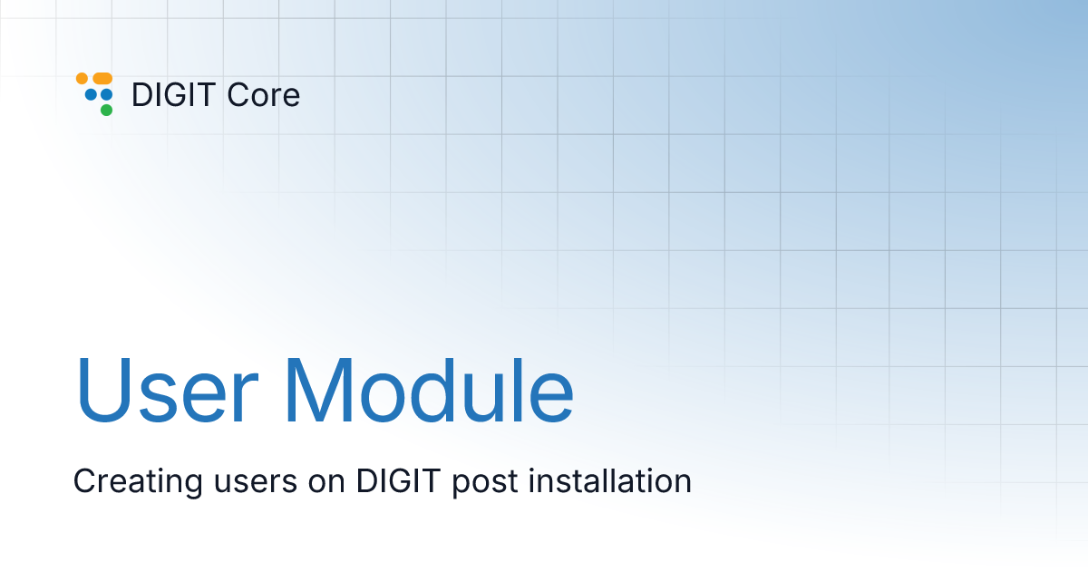 User Module | DIGIT Core