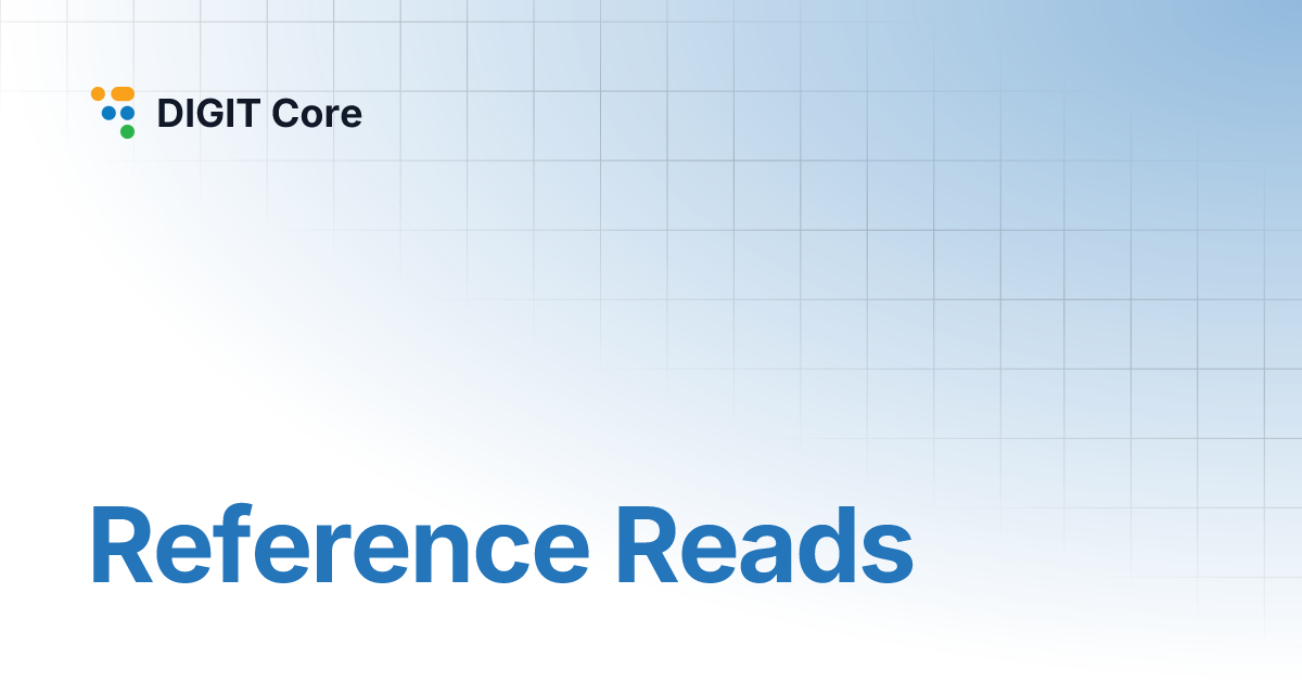 Reference Reads | DIGIT Core