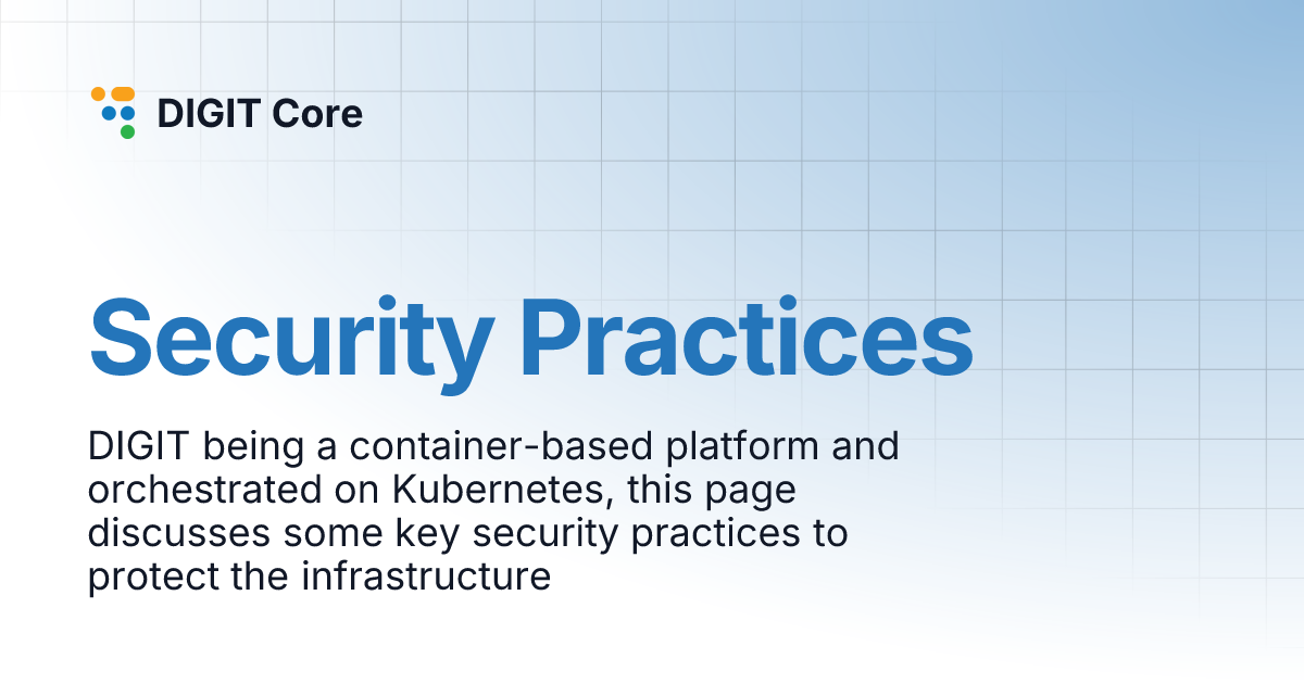 Security Practices | DIGIT Core