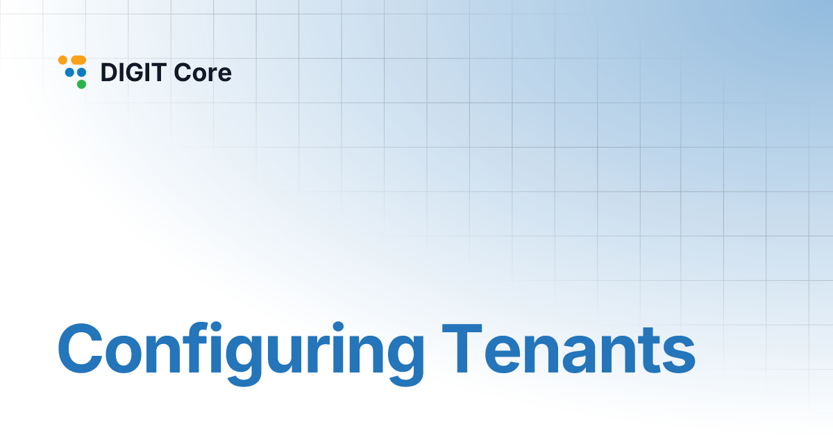 Configuring Tenants | DIGIT Core