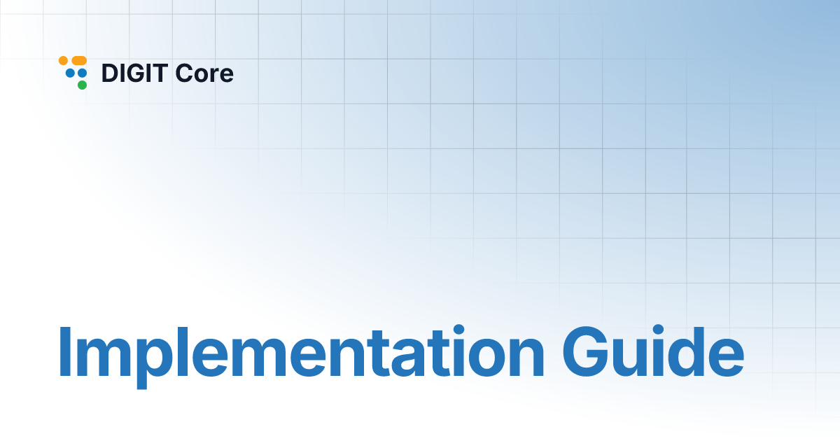 Implementation Guide | DIGIT Core