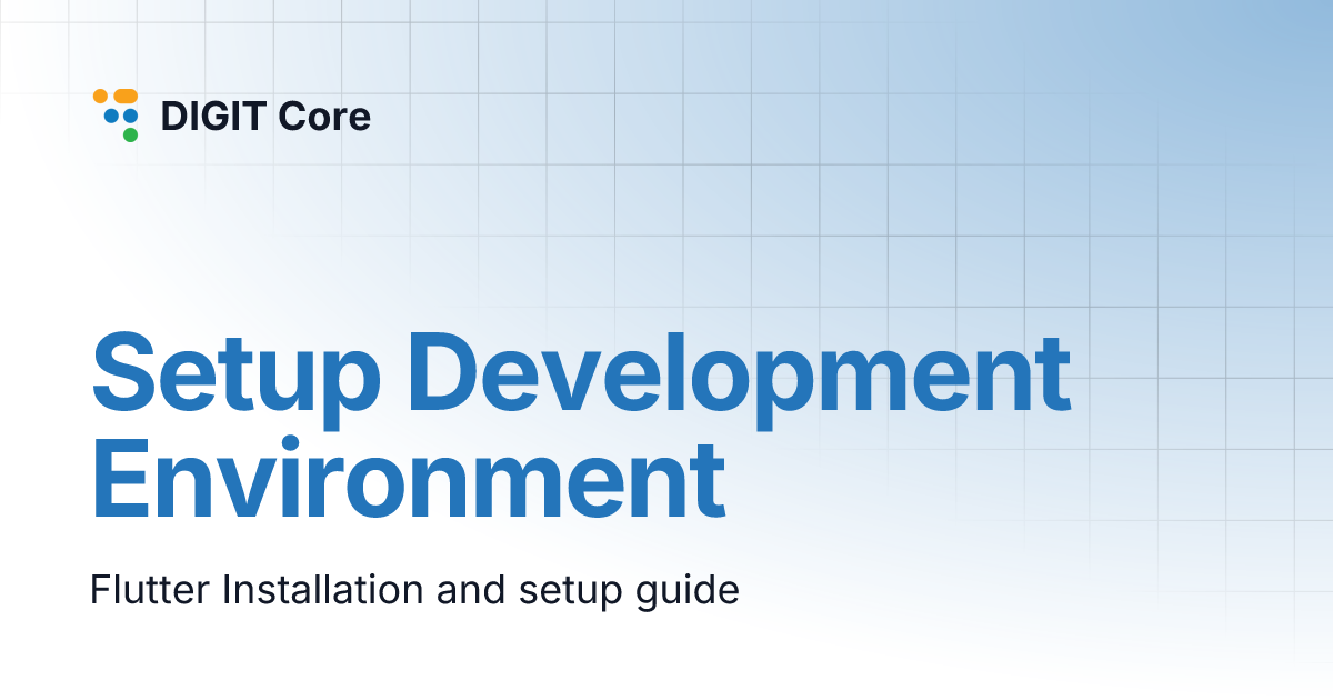 Setup Development Environment | DIGIT Core