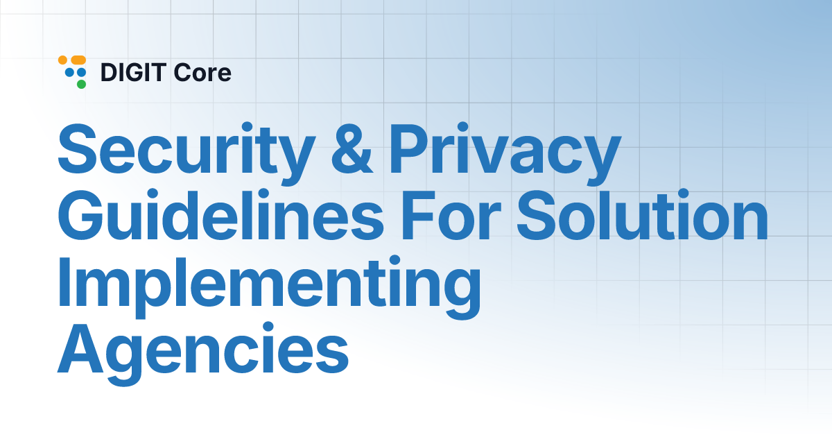 Security & Privacy Guidelines For Solution Implementing Agencies ...