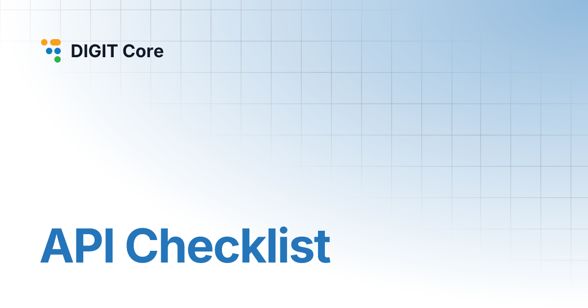API Checklist | DIGIT Core