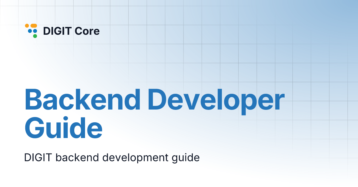 Backend Developer Guide | DIGIT Core